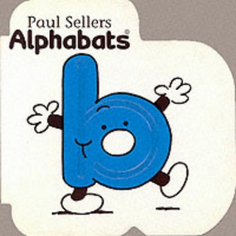 Alphabats: Little "B" (Alphabats): Paul Sellers: 9780552528733: Amazon ...