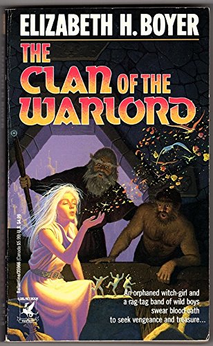 Clan of the Warlord: Boyer, Elizabeth: 9780345359667: Amazon.com: Books