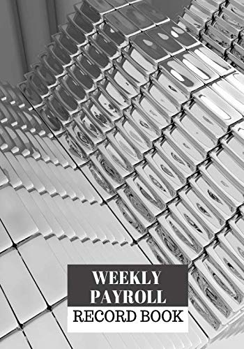 Amazon.com: Weekly Payroll Record Book: Payroll Accounts and ...