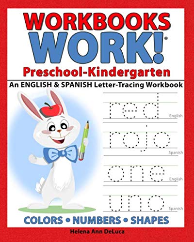 Workbooks Work!: Preschool-Kindergarten: An English & Spanish Letter ...