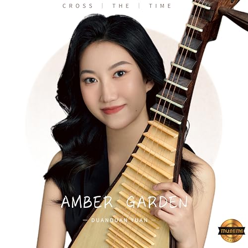 Play AMBER GARDEN by DUANDUAN YUAN on Amazon Music Unlimited