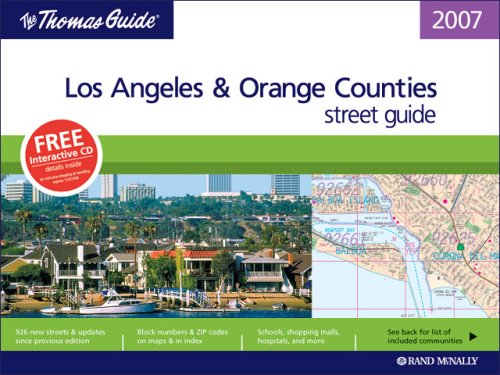 The Thomas Guide 2007 Los Angeles & Orange Counties street guide: Rand ...