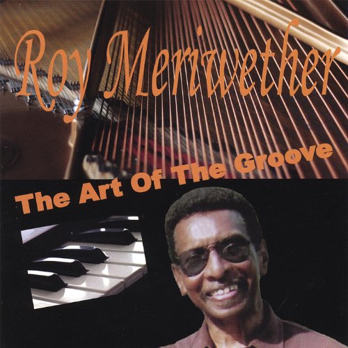 Play The Art Of The Groove by Roy Meriwether on Amazon Music