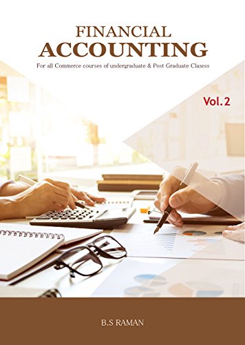 Financial Accounting (Vol.2): All India Universities Reference Book ...