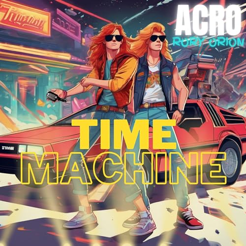 Time Machine by ACRO on Amazon Music - Amazon.com