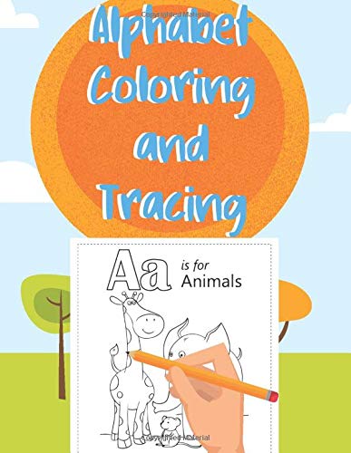 Alphabet Coloring and Tracing: my first learn to write books,pen ...