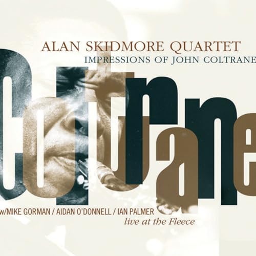 Amazon.com: Alan Skidmore Quartet: Impressions of John Coltrane : Alan ...