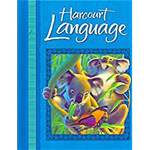 Harcourt School Publishers Language: Student Edition Grade 2 2002 ...