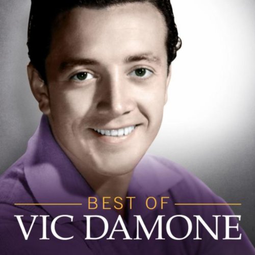 Écouter Best Of Vic Damone de Vic Damone sur Amazon Music