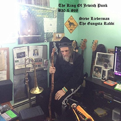Play The King of Jewish Punk #30/68 by Steve Lieberman, the Gangsta ...