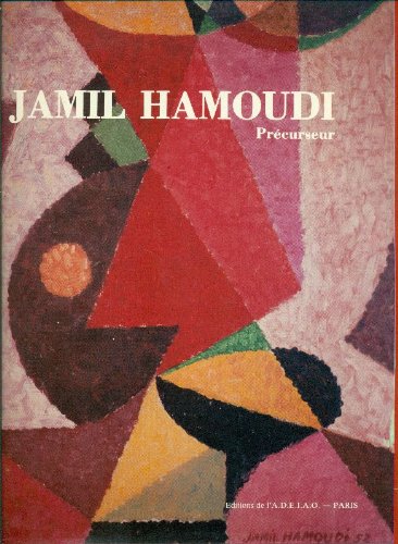 Amazon.fr - Jamil Hamoudi Precurseur - Paul Balta, Jacques Berque - Livres