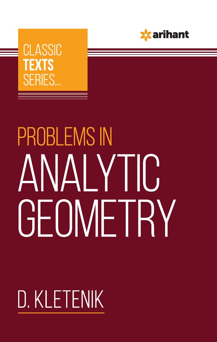 Buy Arihant Classic Text Series - Problems in Analytic Geometry Book ...