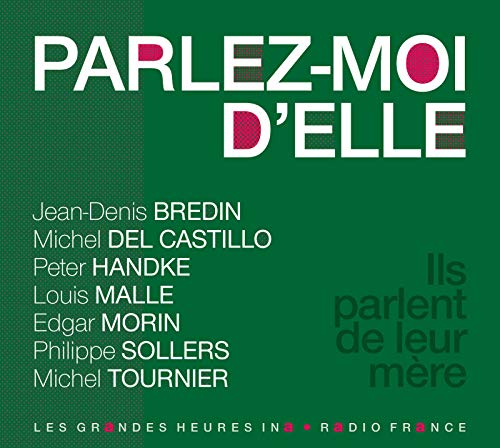 PARLEZ-MOI D'ELLE: CLERC BASTIDE, BEATRICE, BREDIN, Jean-Denis, DEL ...