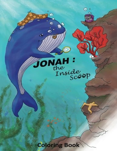 Jonah the Inside Scoop Coloring Book: Melin, Diane, Liller, Kayla ...