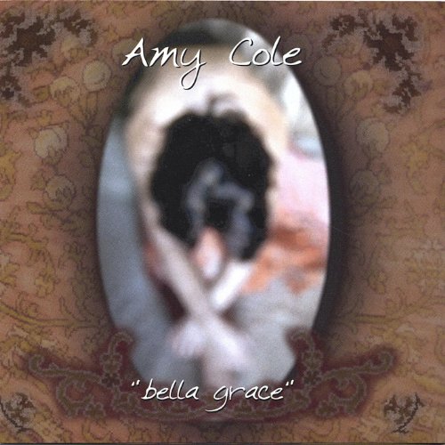 Amazon.com: bella grace : Amy Cole: Digital Music