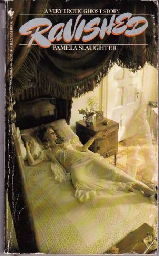 Ravished: Slaughter, Pamela: 9780553142587: Amazon.com: Books
