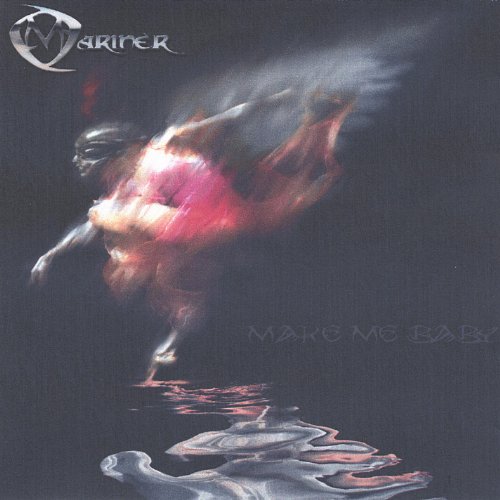 Amazon.com: Make me Baby : Mariner: Digital Music