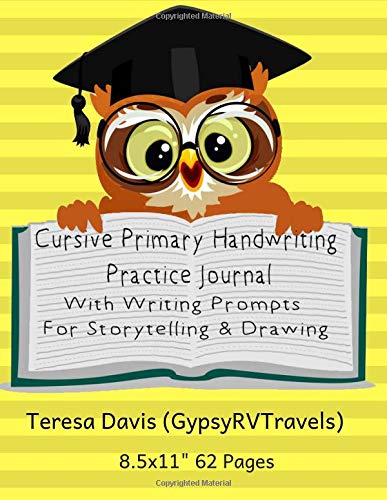 Cursive Primary Handwriting Practice Journal: With Writing Prompts For ...
