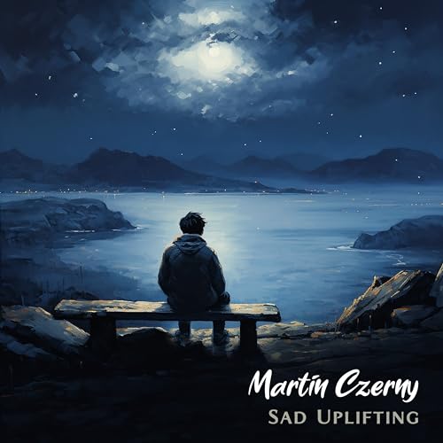 Play Sad Uplifting by Martin Czerny on Amazon Music