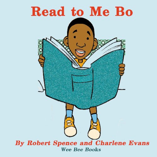 Amazon.com: Read To Me Bo: First In The Bo Book Series: 9781440497469 ...