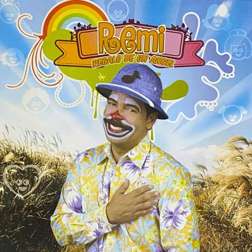 Amazon Music - Payaso RemiのRegalo de un Angel - Amazon.co.jp