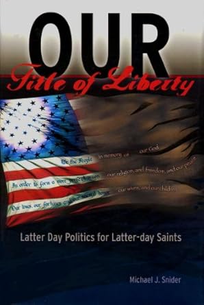 Our Title of Liberty: Michael J. Snider: 9780977821501: Amazon.com: Books