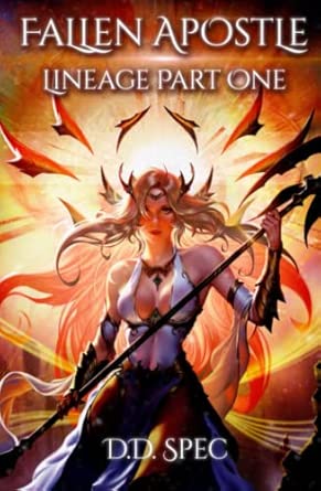 Fallen Apostle: Lineage Part One (A Gamelit, Dark Epic Progression ...
