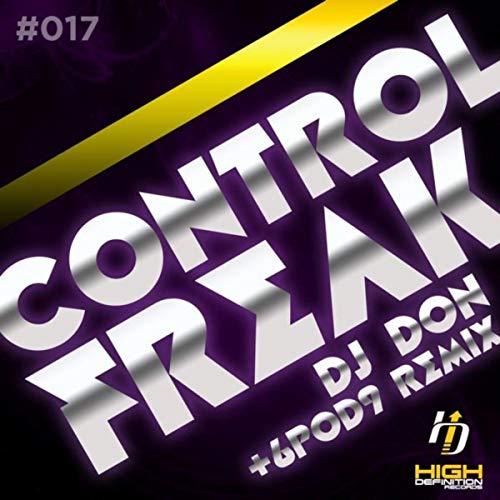 Amazon MusicでDJ DonのControl Freakを再生する