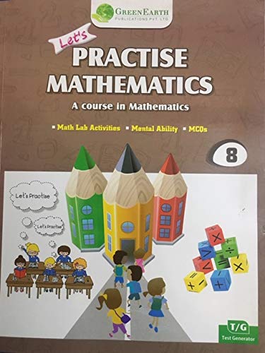 LET'S PRACTISE MATHEMATICS - 8 (GREEN EARTH) : Amazon.in: Books