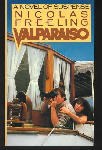 Valparaiso: Freeling, Nicolas: 9780394752662: Amazon.com: Books