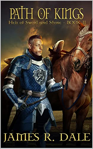 Path of Kings (Heir of Sword and Stone Book 2) eBook : dale, james ...