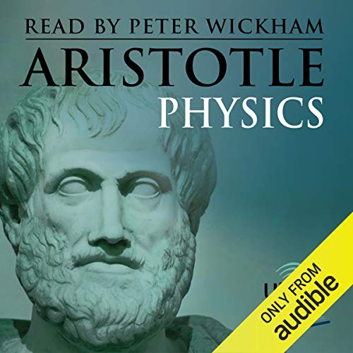 Amazon.com: Physics (Audible Audio Edition): Aristotle, Peter Wickham ...