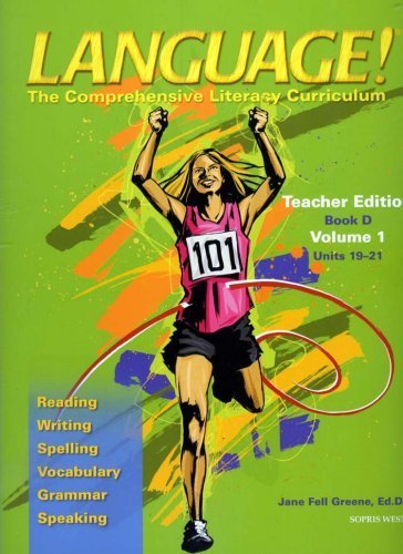 Language! The Comprehensive Literacy Curriculum: Teacher Edition Book D ...
