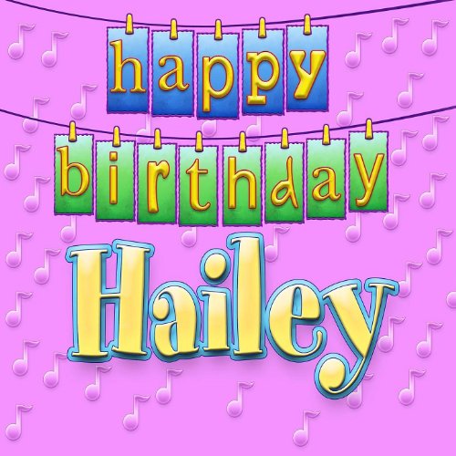 Amazon.com: Happy Birthday Hailey : Ingrid DuMosch: Digital Music