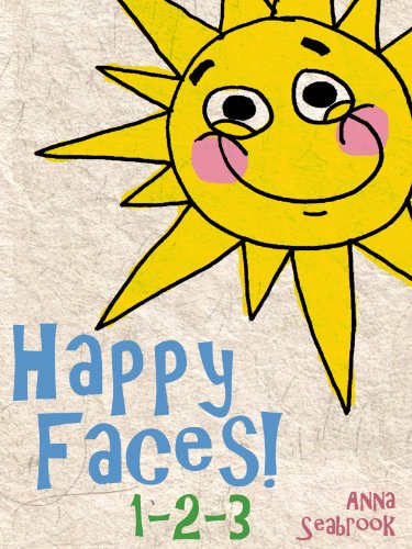 Happy Faces! 1-2-3: A Counting Book for Babies eBook : Seabrook, Anna ...