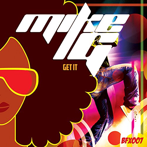 Play Get It by MikeG. on Amazon Music