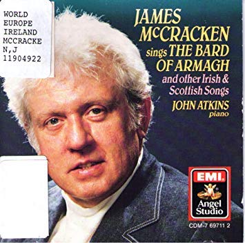 James McCracken Sings The Bard of Armagh and Other Irish & Scottish ...
