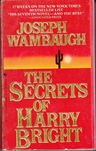 The Secrets of Harry Bright: Joseph Wambaugh: 9780553260212: Amazon.com ...