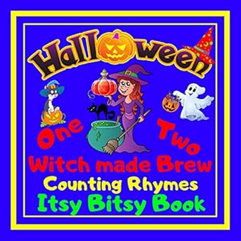 Halloween - One Two Witch made Brew! Counting Rhymes - Itsy Bitsy Book ...