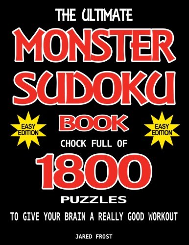 The Ultimate Monster Sudoku Book Chock Full Of 1800 Puzzles To Give ...