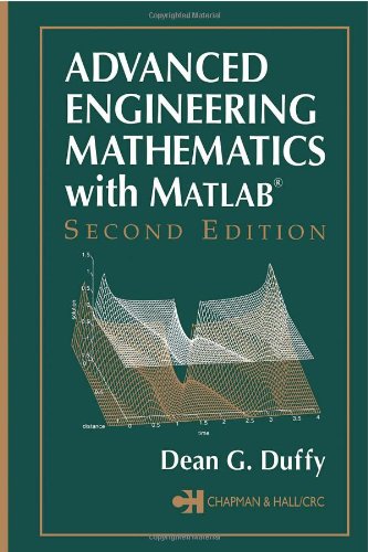 Advanced Engineering Mathematics with MATLAB, Second Edition: Duffy, Dean G.: 9781584883494 ...