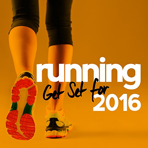 Play Running: Get Set for 2016 by Running 2016 on Amazon Music