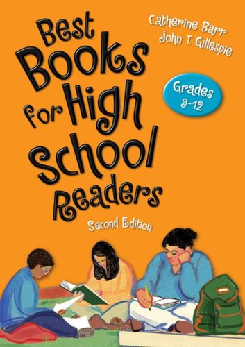 Best Books for High School Readers: Grades 9–12: Barr, Catherine ...