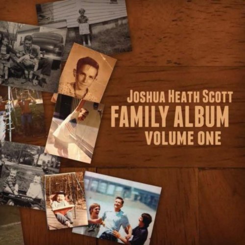 Amazon.com: Family Album, Vol. 1 : Joshua Heath Scott: Digital Music