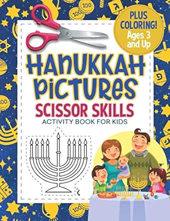 Hanukkah Pictures Scissor Skills Activity Book For Kids: Coloring and ...