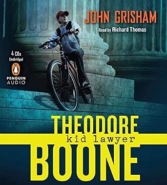 By John Grisham: Theodore Boone: Kid Lawyer - Audio [Audiobook]: J.K ...