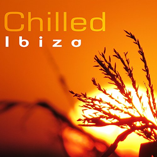 Amazon.com: Chilled Ibiza – Paradise Beach, Deep Sun, Sea, Sand ...