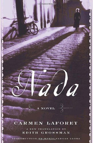 Nada: A Novel (Modern Library Classics): Laforet, Carmen, Grossman ...