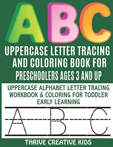 ABC Uppercase Letter Tracing And Coloring Book For Preschoolers Ages 3 ...