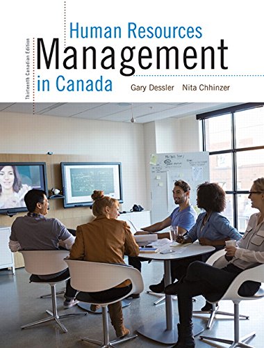 Human Resources Management in Canada, Thirteenth Canadian Edition (13th ...